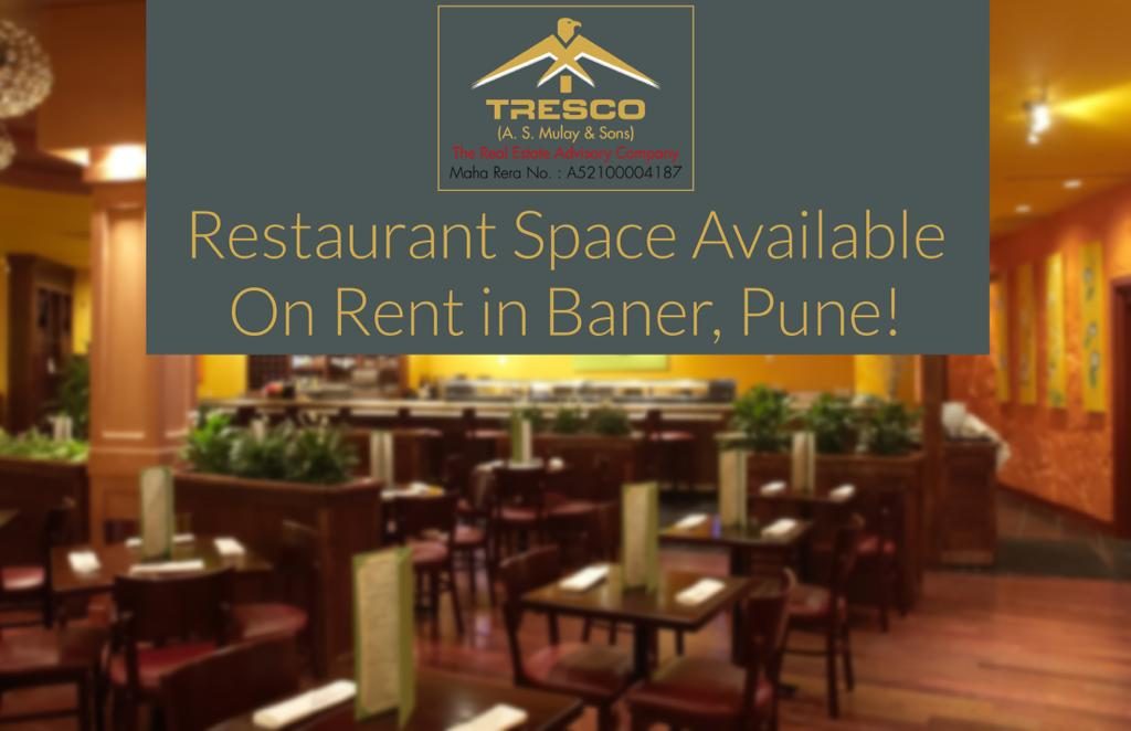 Restaurant Space Available on Rent in Baner, Pune. – Trescorealty